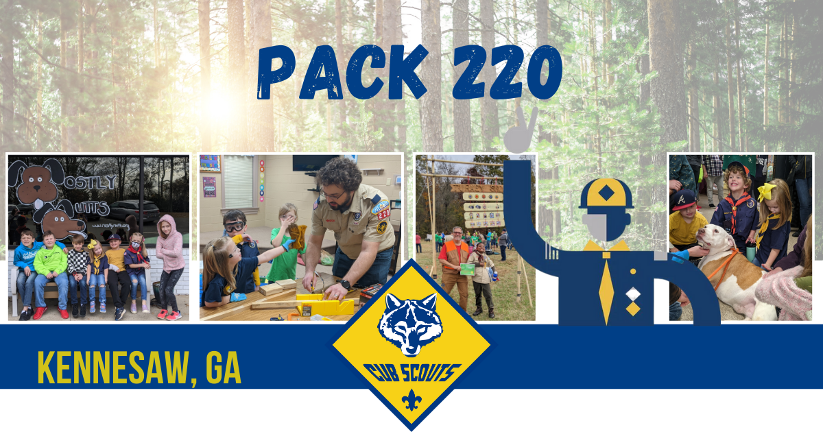 Pack 220 – Cub Scout Pack 220 Kennesaw, Georgia